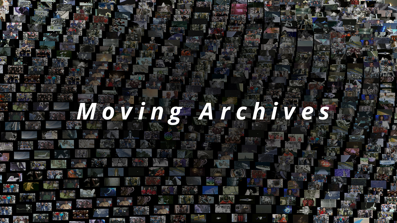 Moving Archives / The Human Space Flight Collection